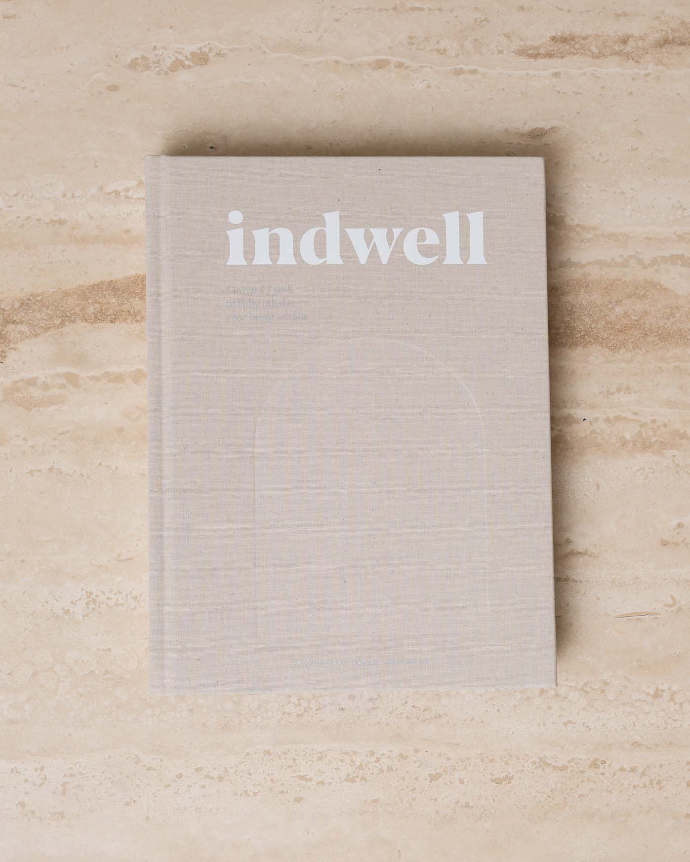 THE INDWELL GUIDE – The Well Lived Woman